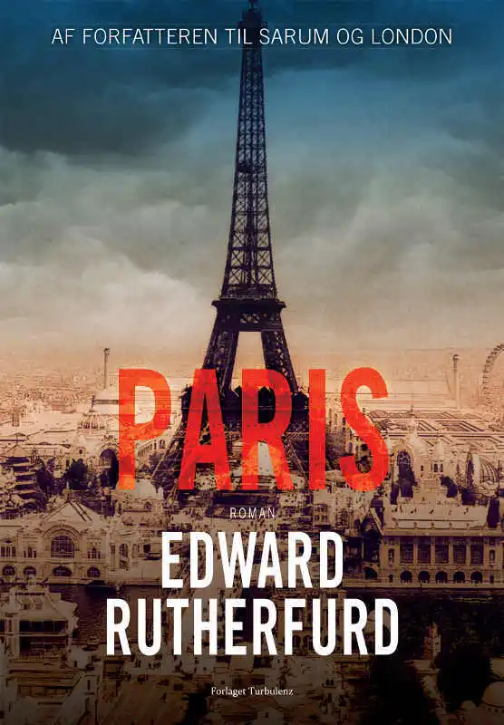 Paris af Edward Rutherford,Edward Rutherfurd | Bog & idé