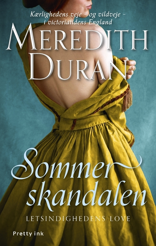 Sommerskandalen af Meredith Duran | Bog & idé