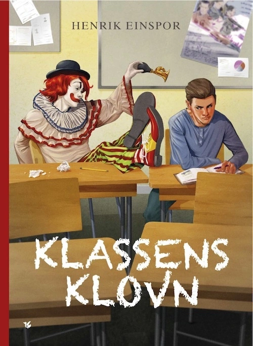 Klassens klovn af Henrik Einspor | Bog & idé