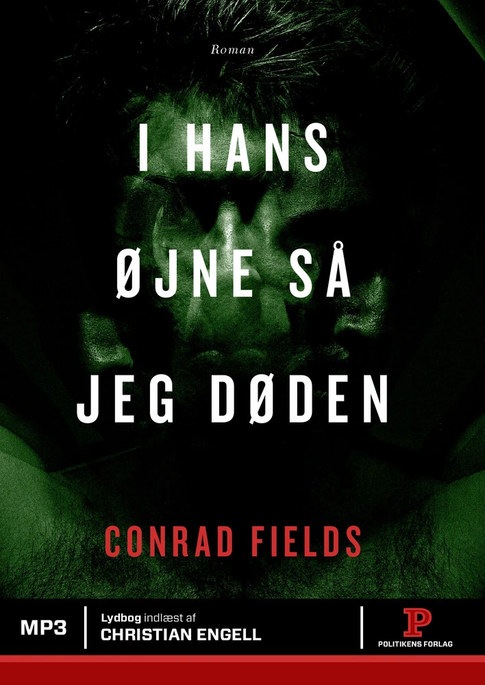 I hans øjne så jeg døden af Conrad Fields | Bog & idé