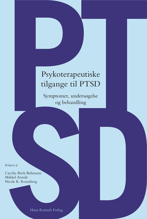 Psykoterapeutiske tilgange til PTSD af Trine Maria Nørregaard Hansen ...
