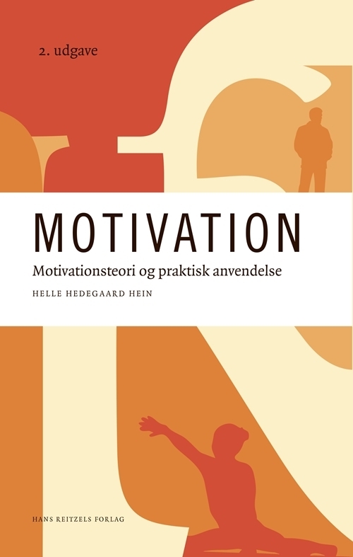 Motivation af Helle Hedegaard Hein | 9788741273921 | Bog & idé