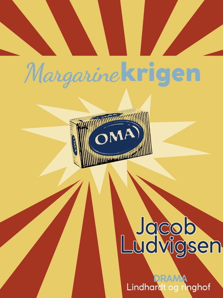 Margarinekrigen af Jacob Ludvigsen | Bog & idé