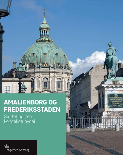 Amalienborg og Frederikstaden af Jens Gunni Busck | Bog & idé