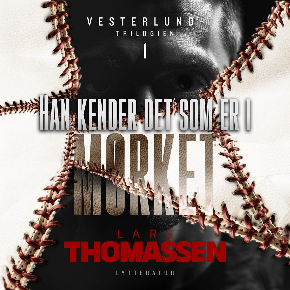 Han kender det som er i mørket af Lars Thomassen | Bog & idé