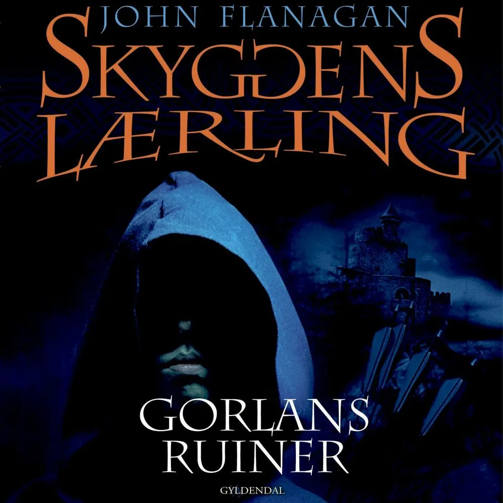 Skyggens lærling 1 - Gorlans ruiner af John Flanagan | Bog & idé