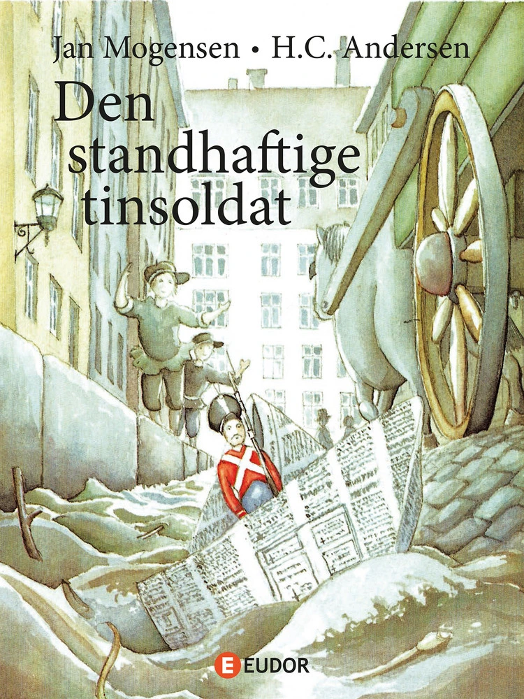 Den standhaftige tinsoldat af Hans Christian Andersen | Bog & idé