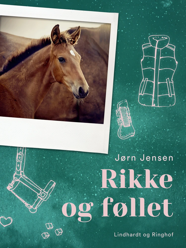 Rikke og føllet af Jørn Jensen | Bog & idé