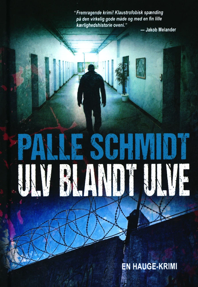 Ulv blandt ulve af Palle Schmidt | Bog & idé