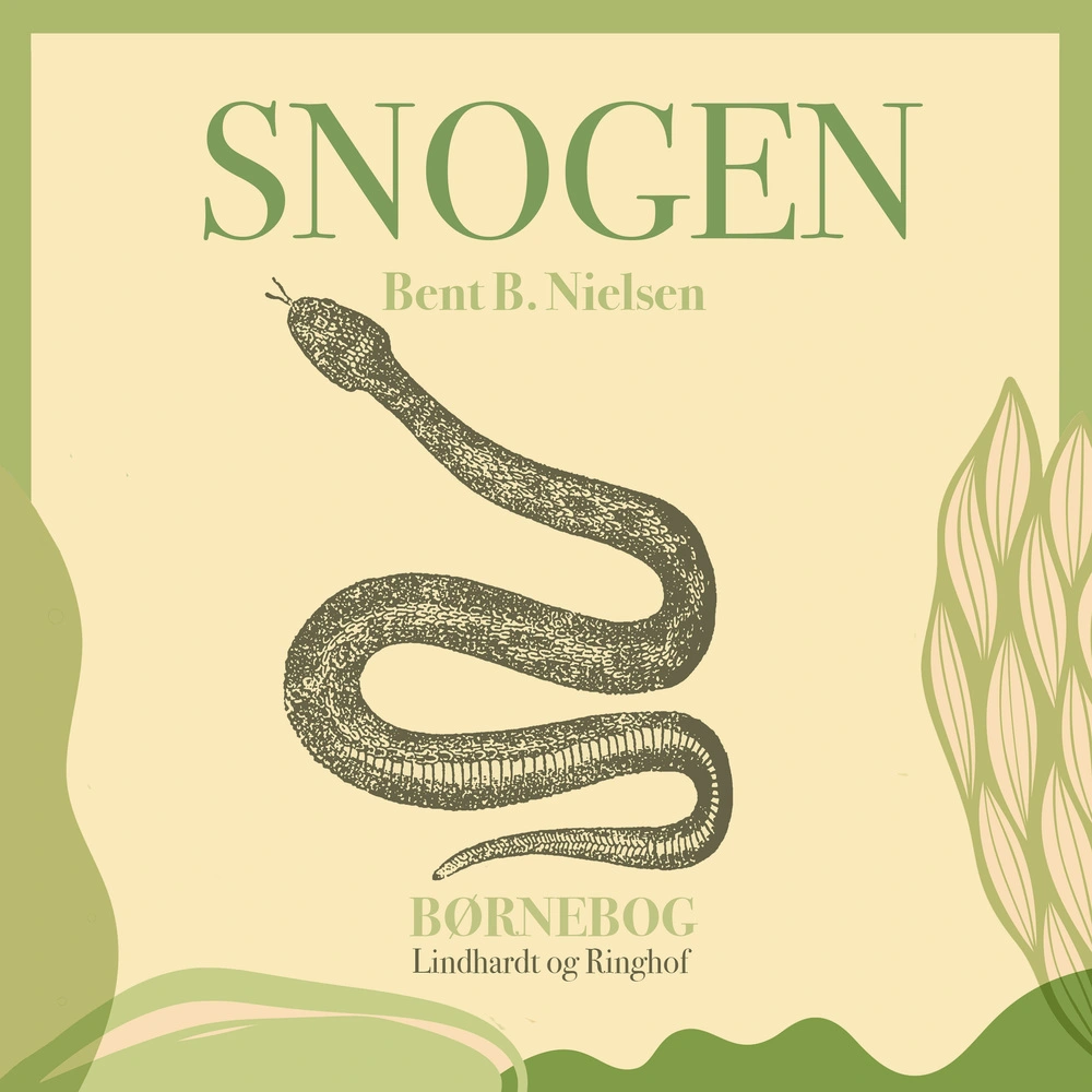 Snogen af Bent B. Nielsen | Bog & idé
