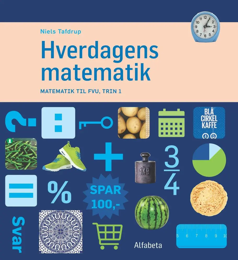 Hverdagens matematik af Niels Tafdrup | 9788757138603 | Bog & idé