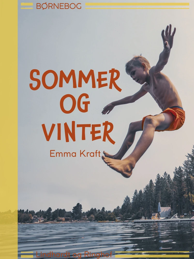 Sommer og vinter af Emma Kraft | Bog & idé
