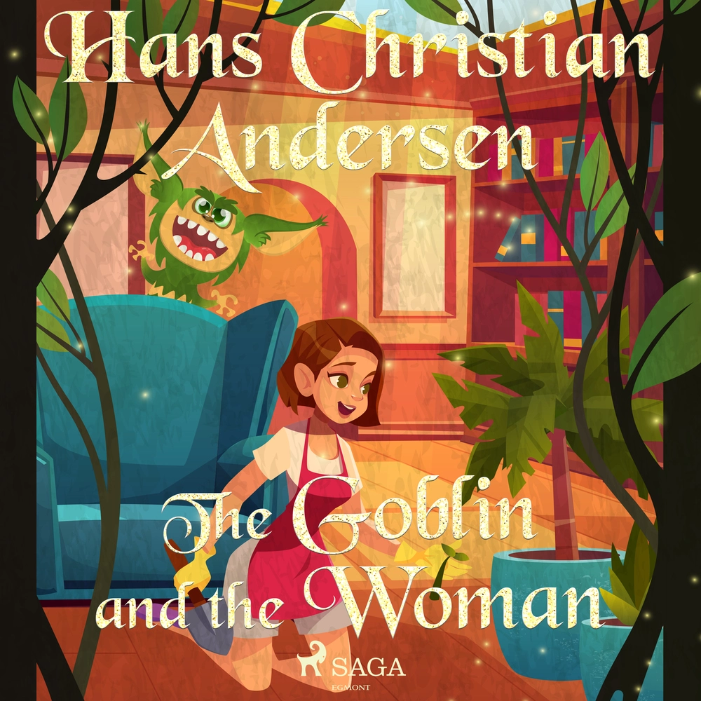 The Goblin and the Woman af Hans Christian Andersen | 9788726769692 ...