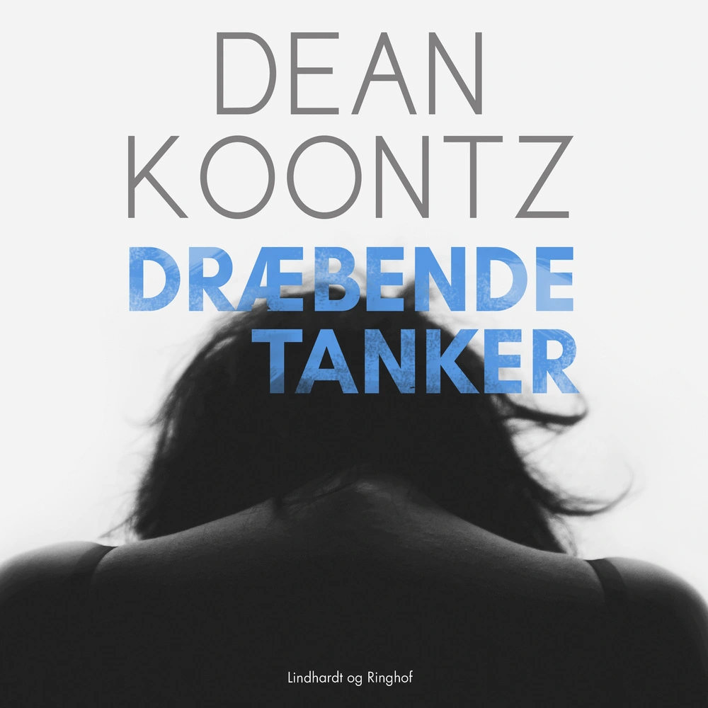 Dræbende tanker af Dean R. Koontz | Bog & idé
