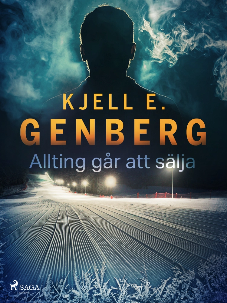 Allting går att sälja af Kjell E. Genberg | Bog & idé
