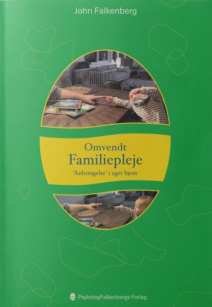 Omvendt Familiepleje af John Falkenberg | Bog & idé
