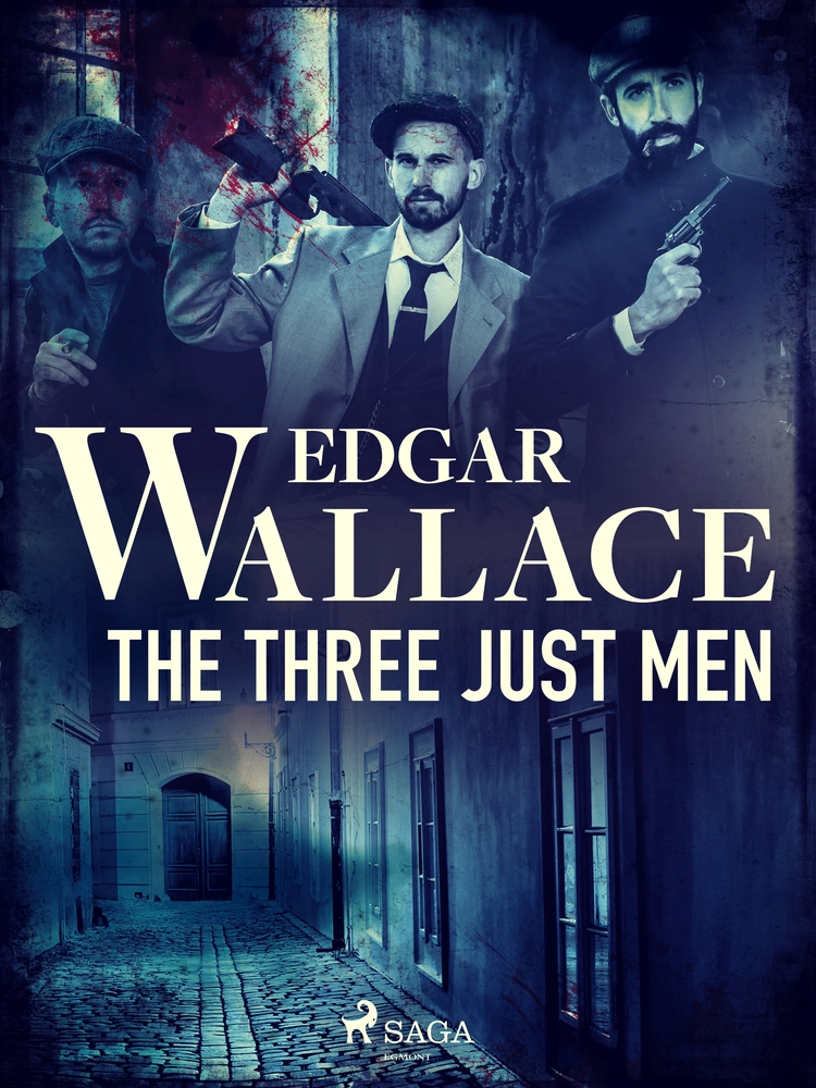 The Three Just Men af Edgar Wallace | 9788726507560 | Bog & idé