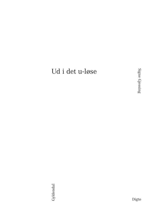 Ud i det u-løse af Signe Gjessing | Bog & idé