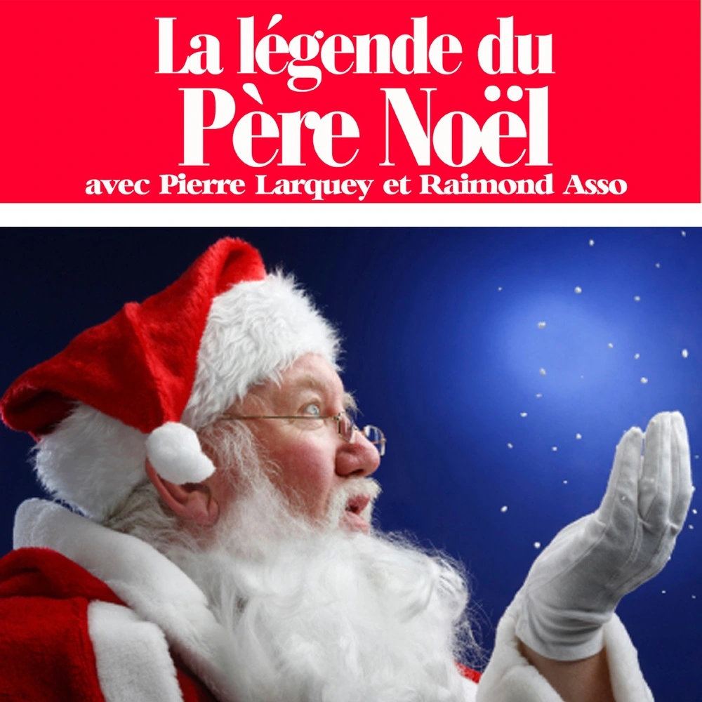La Légende du Père Noël af Raymond Asso | Bog & idé