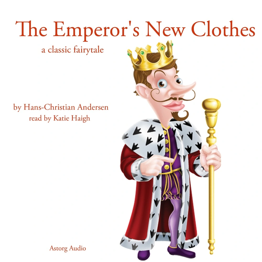 The Emperors New Clothes a Classic Fairy Tale af Hans Christian ...