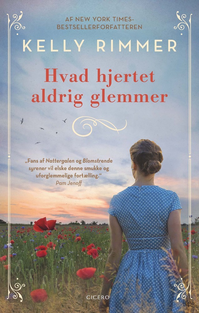 Hvad hjertet aldrig glemmer af Kelly Rimmer | Bog & idé