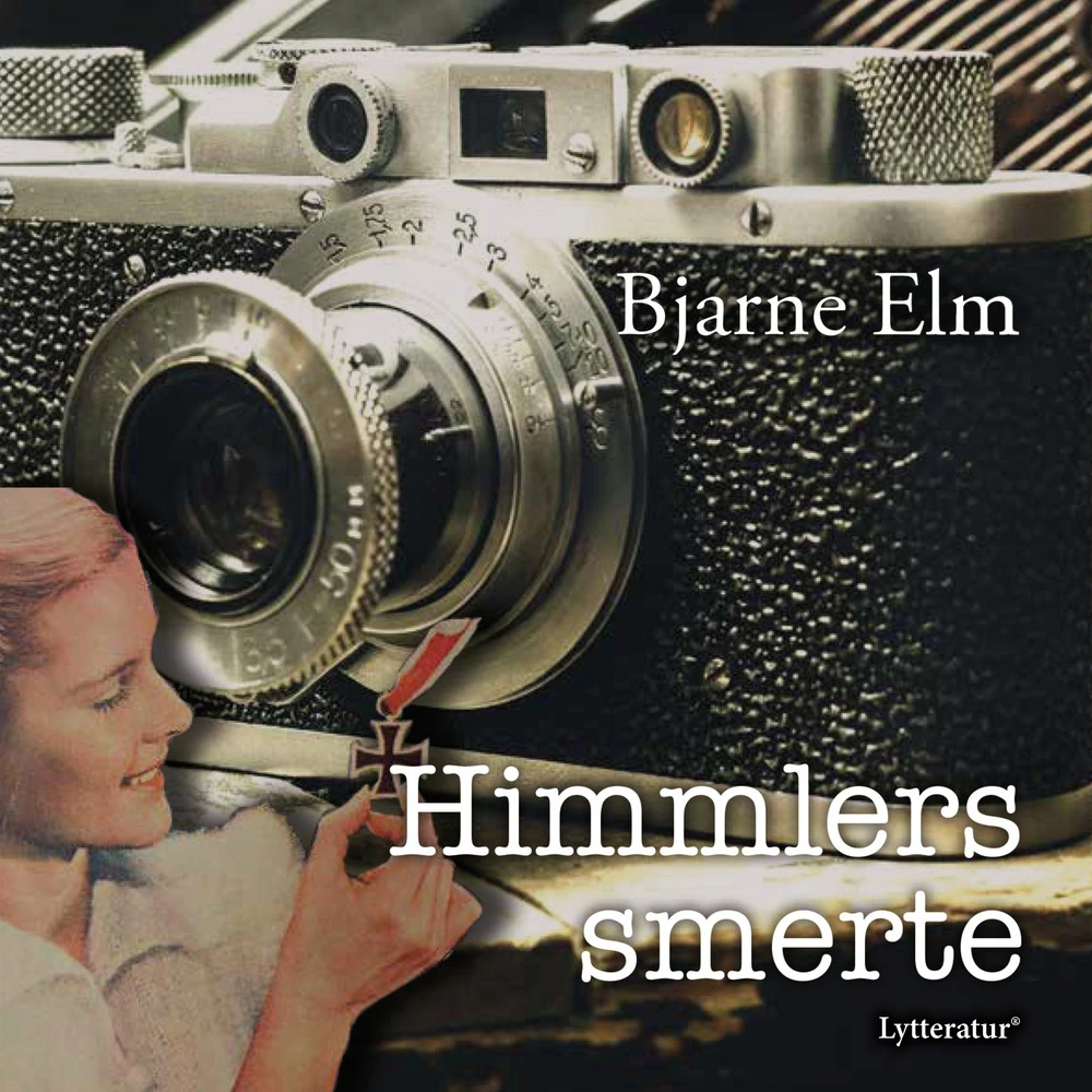 Himmlers smerte af Bjarne Elm | Bog & idé