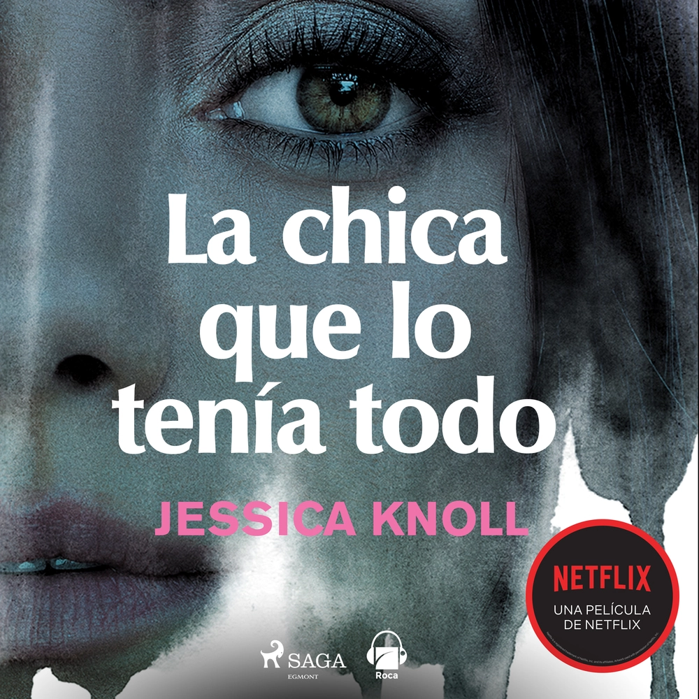 La chica que lo tenía todo af Jessica Knoll | Bog & idé