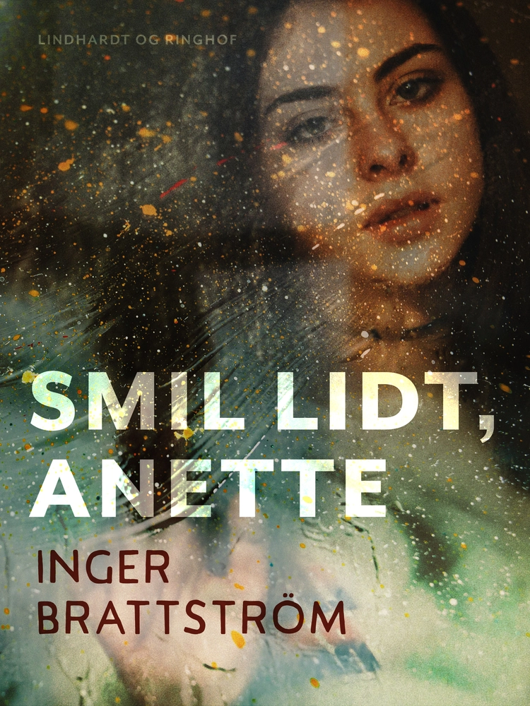 Smil lidt Anette af Inger Brattström | Bog & idé