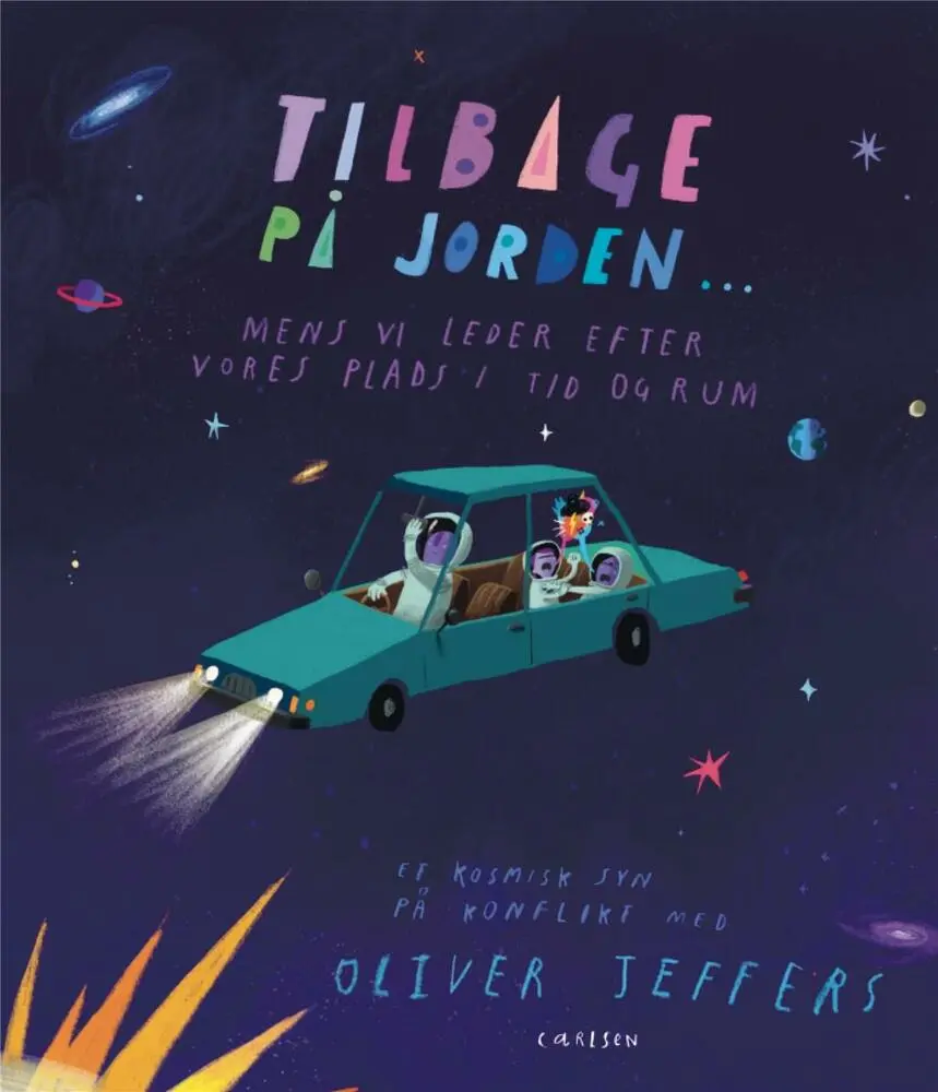 Tilbage på Jorden af Oliver Jeffers | Bog & idé
