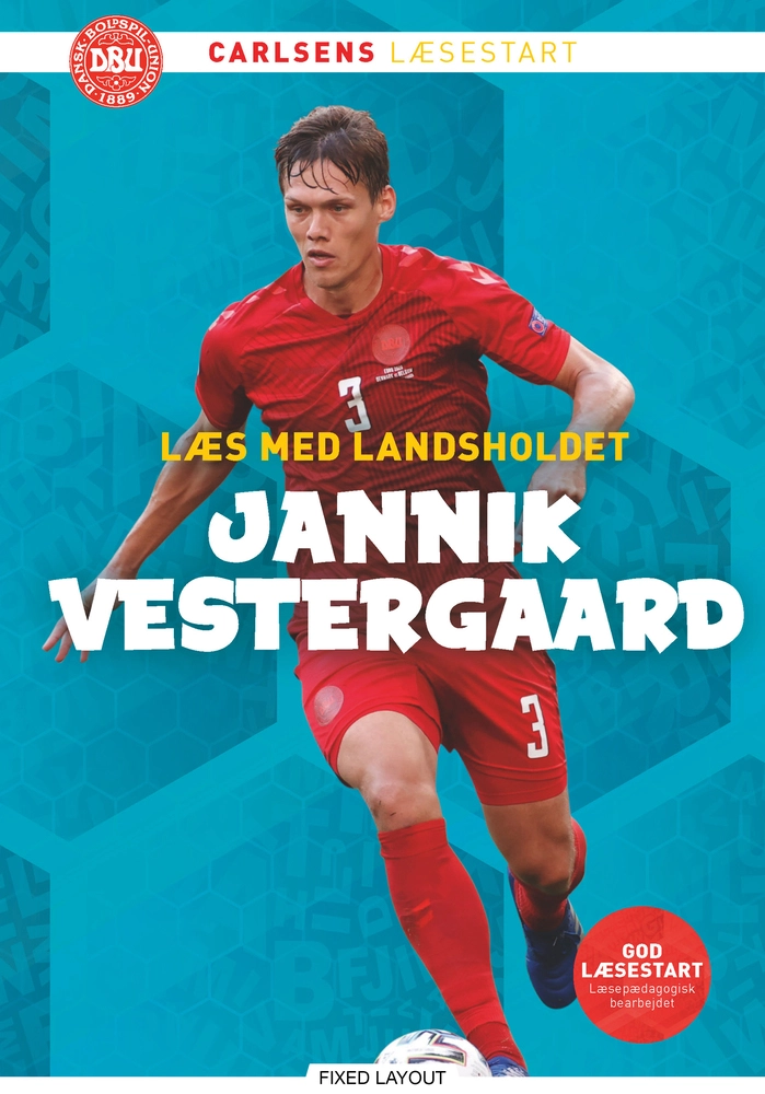 Læs med landsholdet - og Jannik Vestergaard af Ole Sønnichsen | Bog & idé