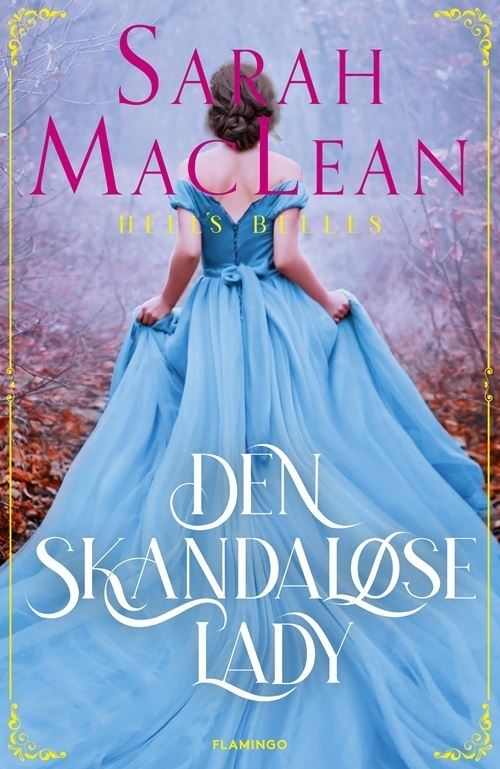Den skandaløse lady af Sarah MacLean | Bog & idé