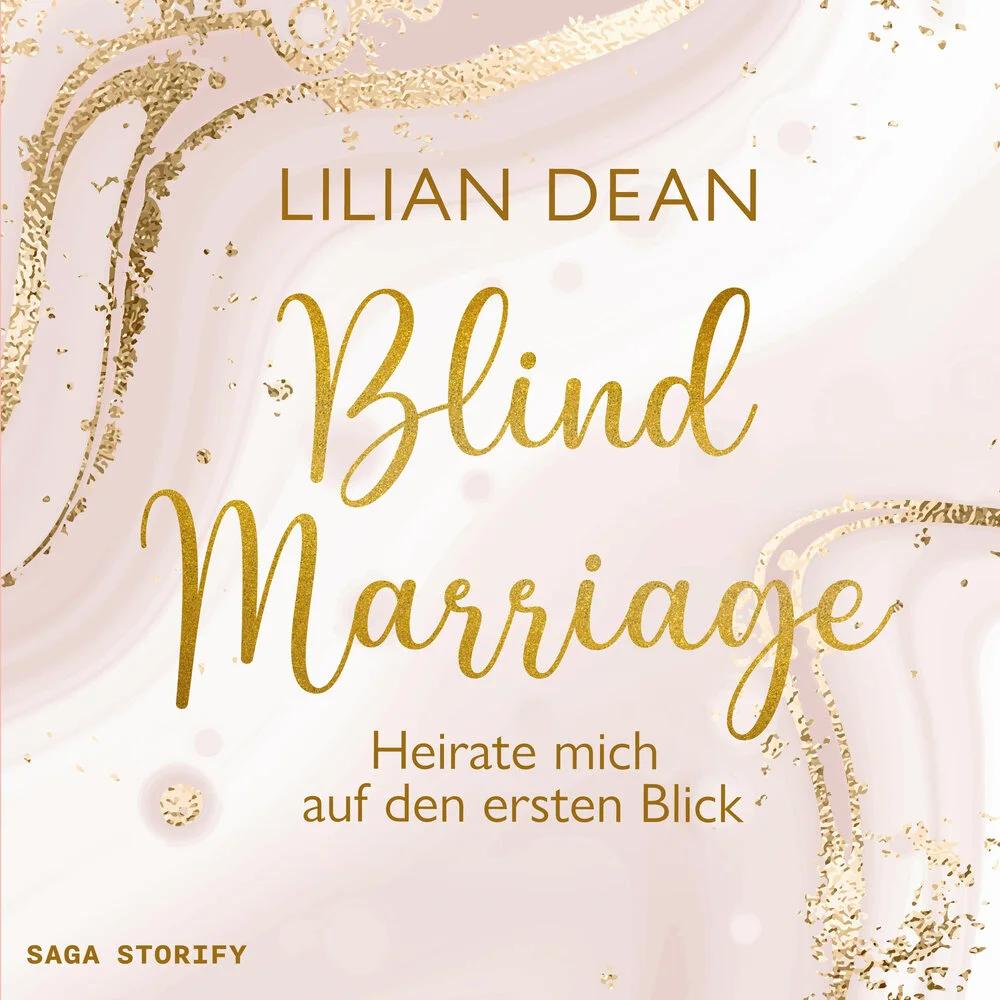 Blind Marriage - Heirate mich auf den ersten Blick af Lilian Dean | Bog ...