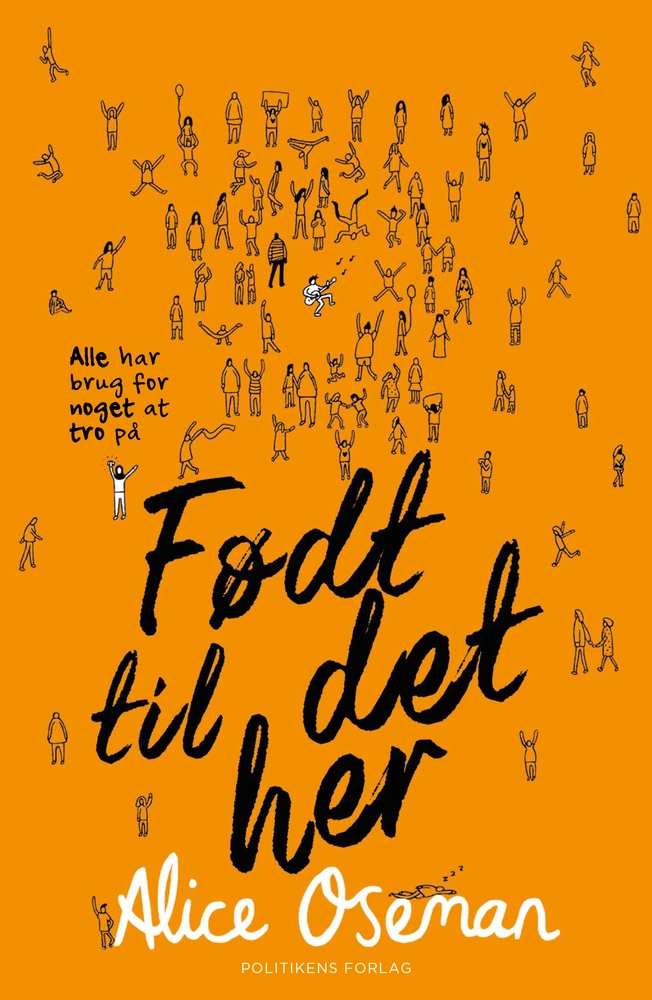 Født til det her af Alice Oseman | Bog & idé
