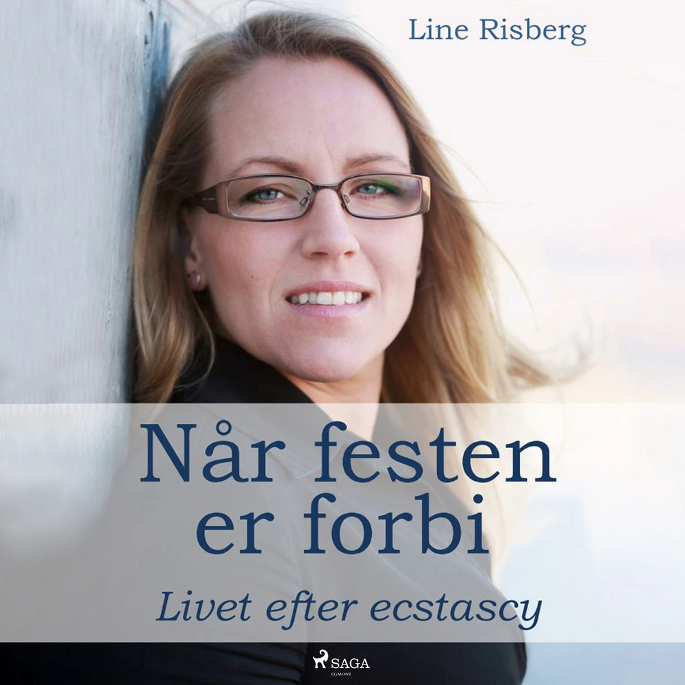 Når festen er forbi Livet efter ecstasy af Line Risberg | Bog & idé