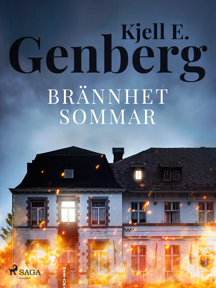 Brännhet sommar af Kjell E. Genberg | Bog & idé