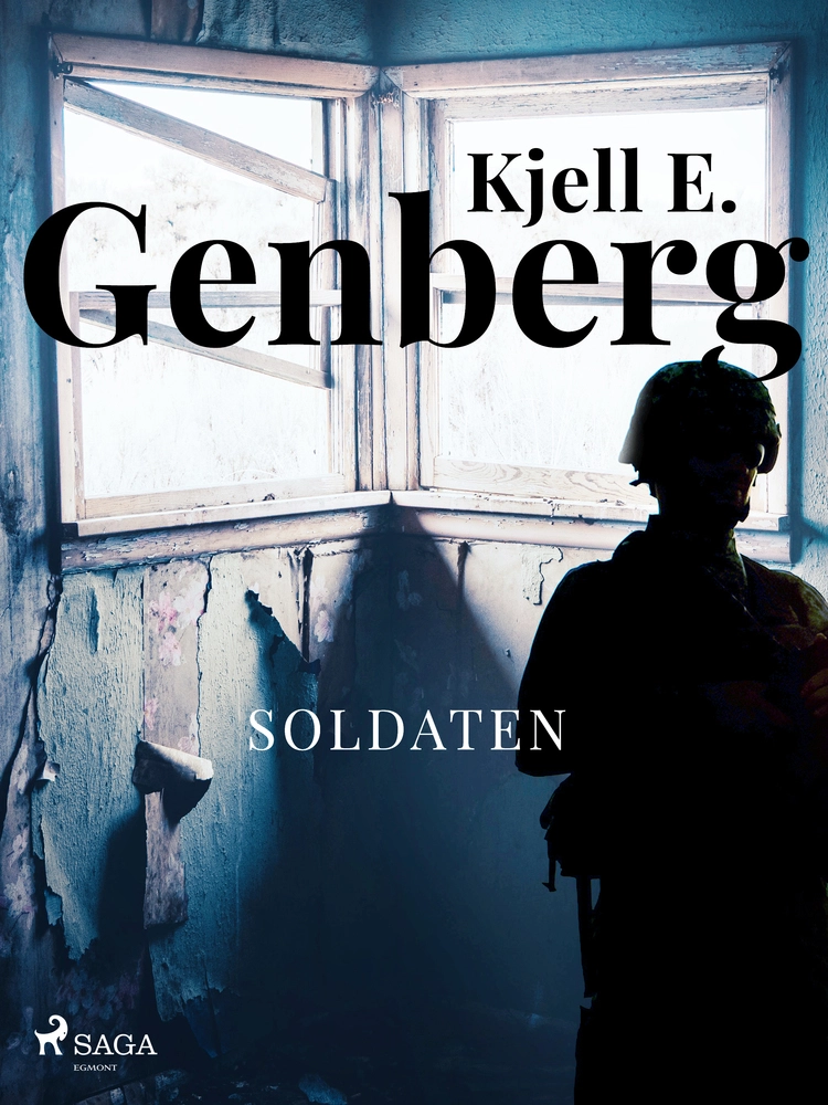 Soldaten af Kjell E. Genberg | Bog & idé
