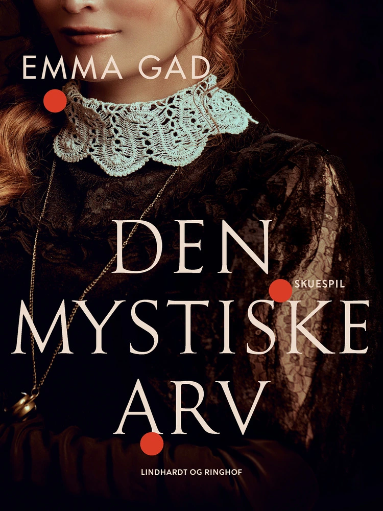 Den mystiske arv af Emma Gad | Bog & idé