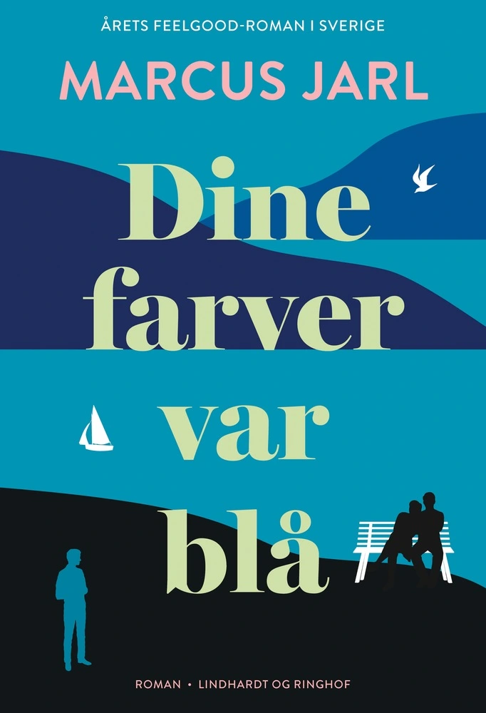 Dine farver var blå af Marcus Jarl | Bog & idé