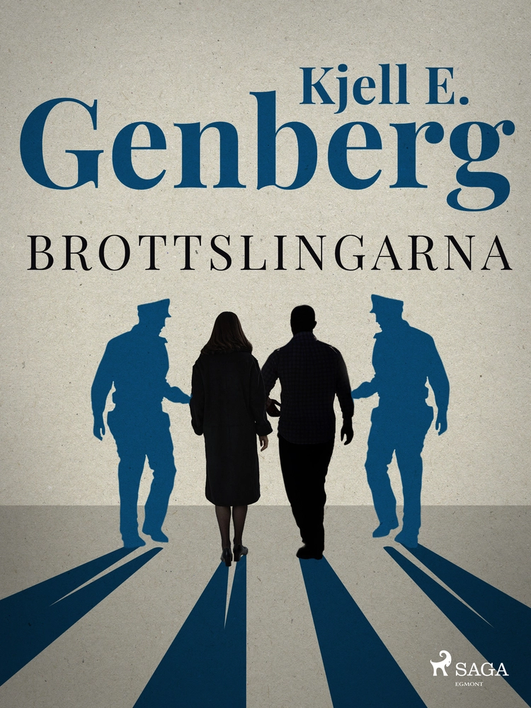 Brottslingarna af Kjell E. Genberg | Bog & idé