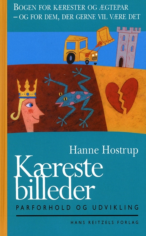 Kæreste-billeder af Hanne Hostrup | Bog & idé