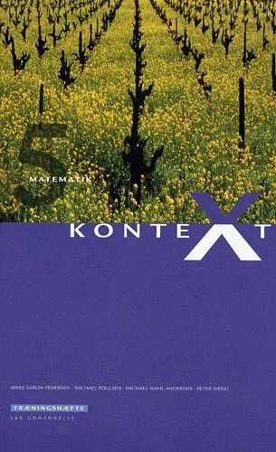 KonteXt 5 Træningshæfte af Peter Weng,Michael Poulsen,Rikke Saron ...