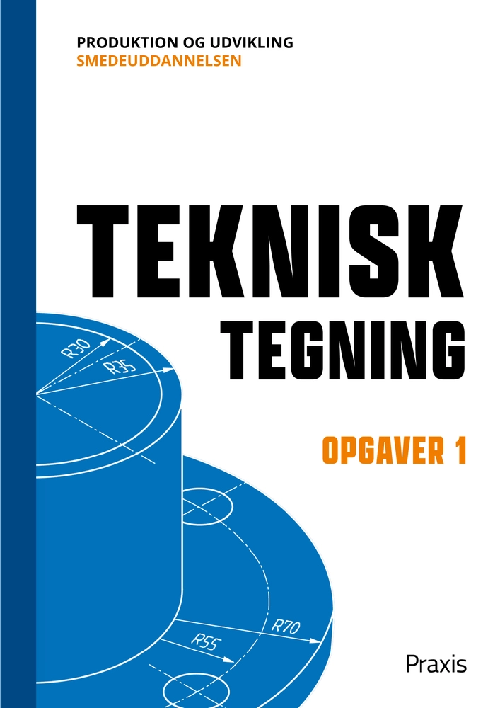 Teknisk tegning - Opgaver 1 af Poul-Arne Callesen | Bog & idé
