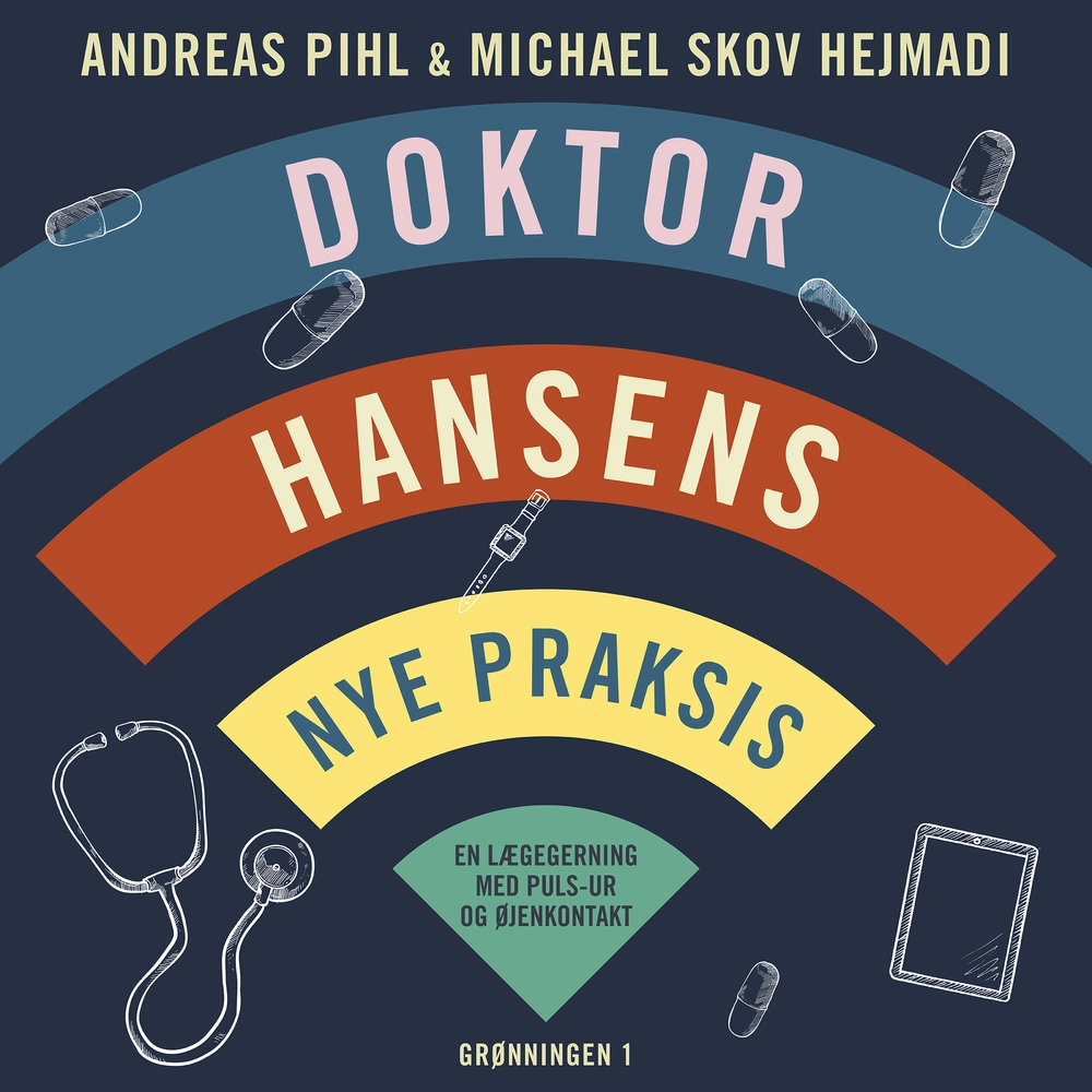 Doktor Hansens nye praksis af Michael Hejmadi | Bog & idé