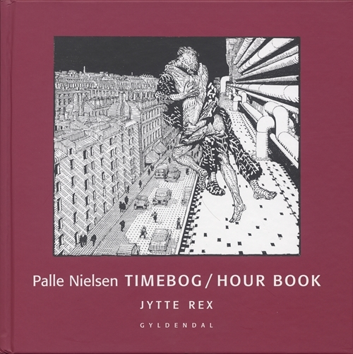 Palle Nielsen TIMEBOGHOUR BOOK af Jytte Rex,Palle Nielsen | Bog & idé
