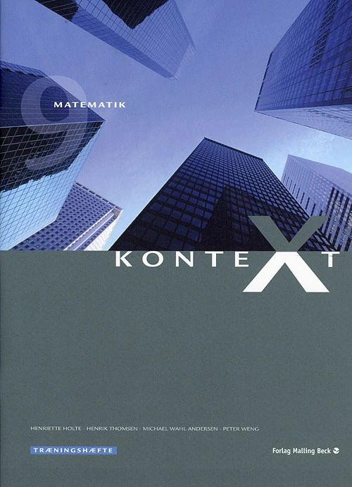 KonteXt 9 Træningshæfte af Peter Weng,Henriette Holte,Henrik Thomsen ...