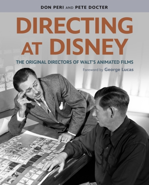 Directing At Disney The Original Directors Of WaltS Animated Films af ...