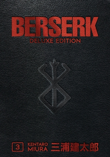 Berserk Deluxe Volume 3 af Kentaro Miura | Bog & idé