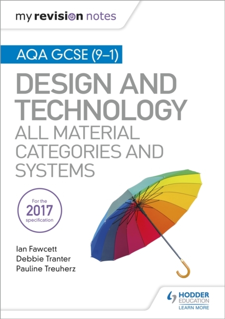 My Revision Notes Aqa Gcse 9-1 Design And Technology All Material ...