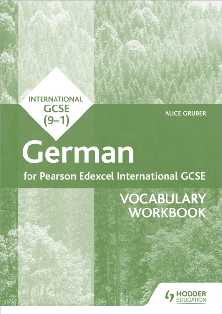Pearson Edexcel International Gcse German Vocabulary Workbook af Alice ...