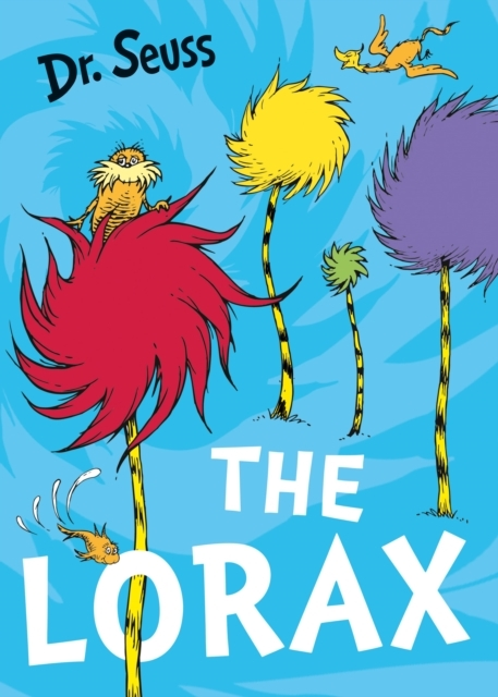 The Lorax af Dr. Seuss | Bog & idé